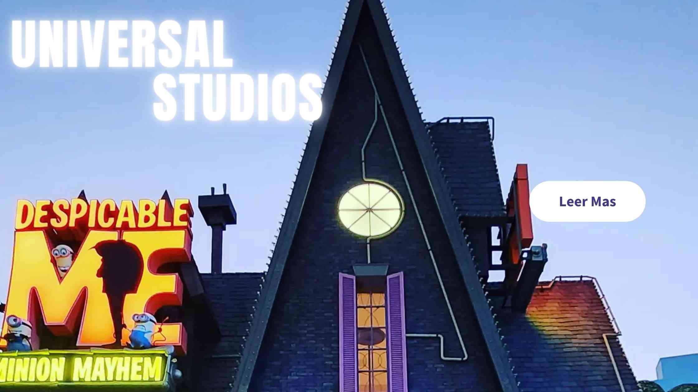 Mi Villano Favorito en Universal Studios Hollywood